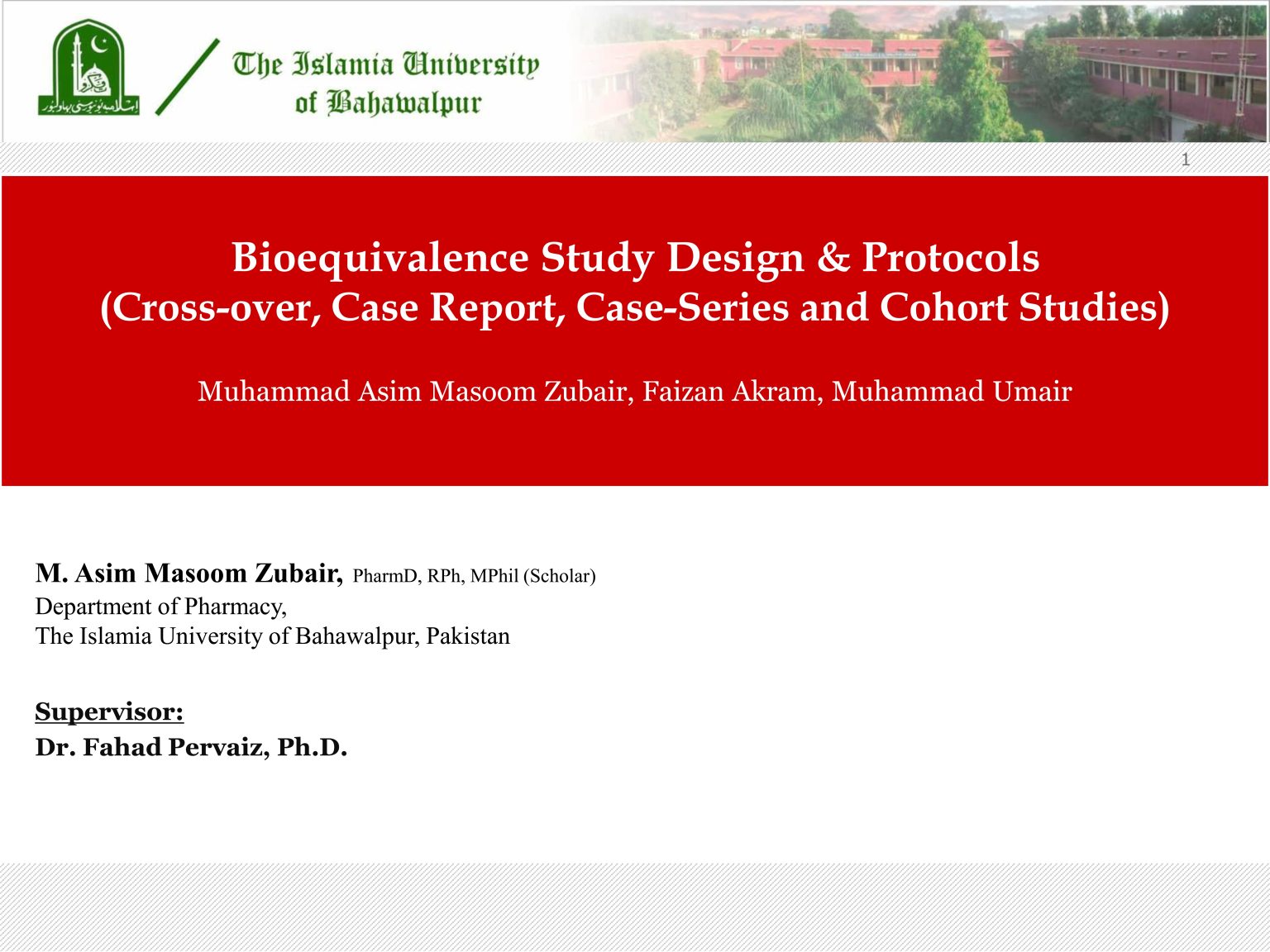 Bioequivalence Study Design and Protocols - Presentation - Asim Masoom ...